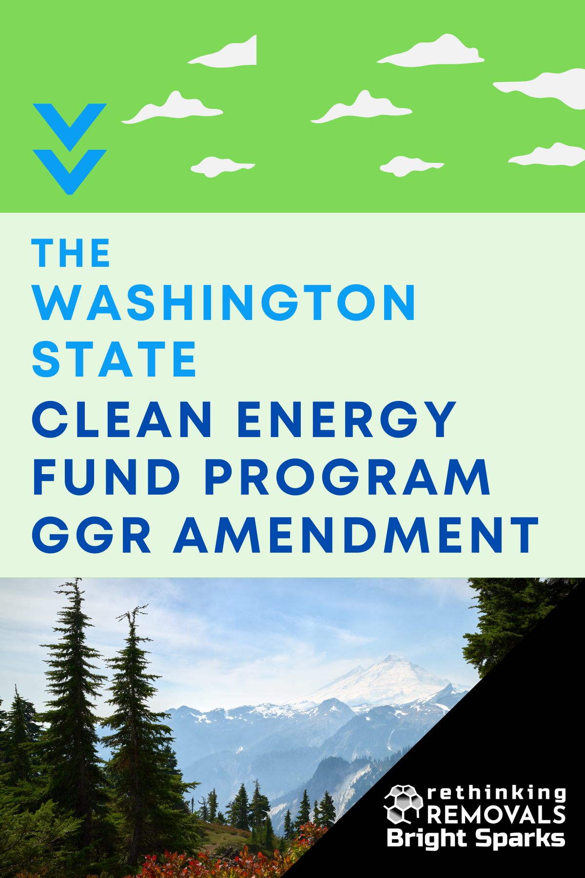 The Washington State Clean Energy Fund Program GGR Amendment ...